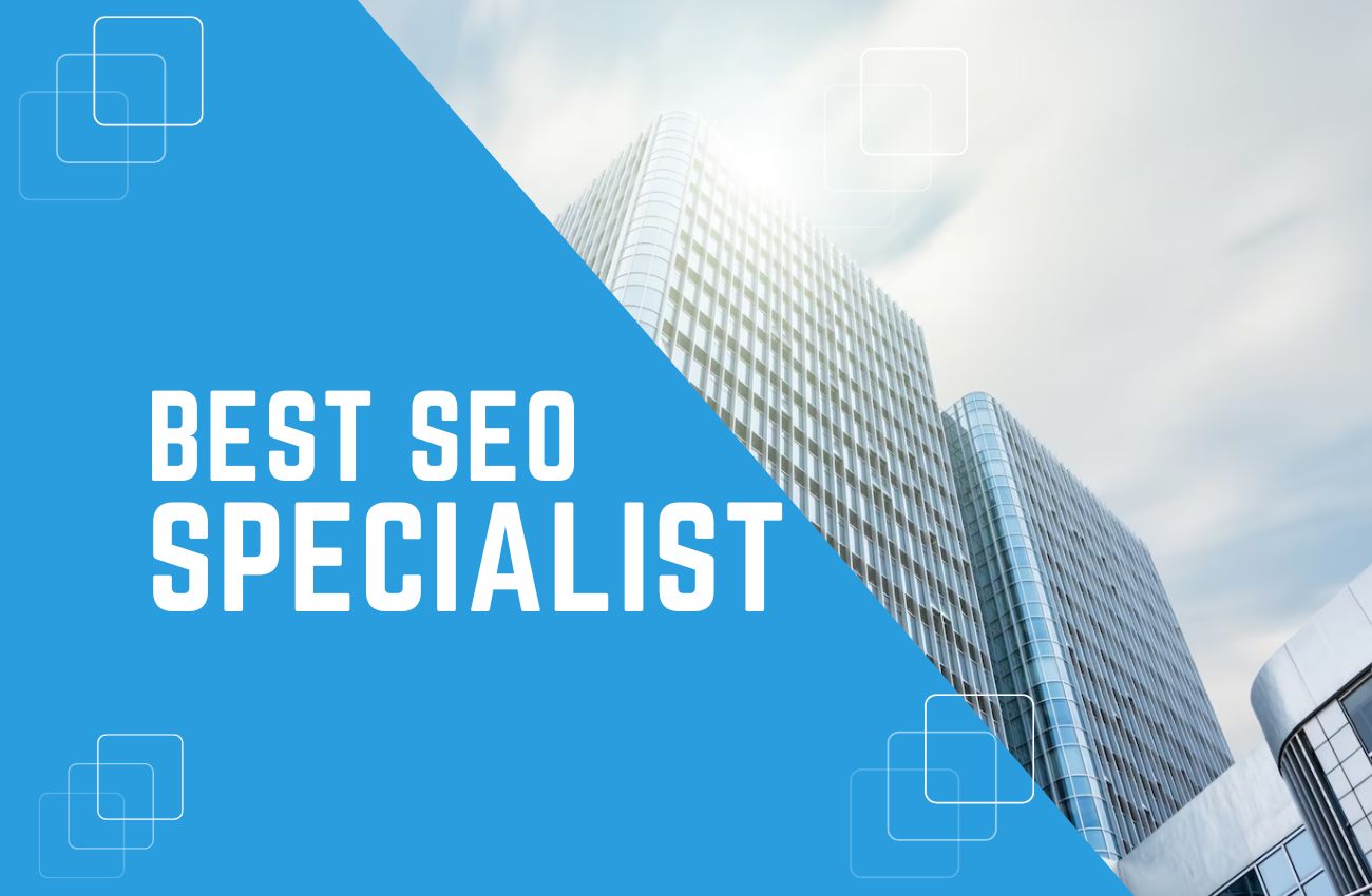 Top 10 SEO Specialists In The World in 2024