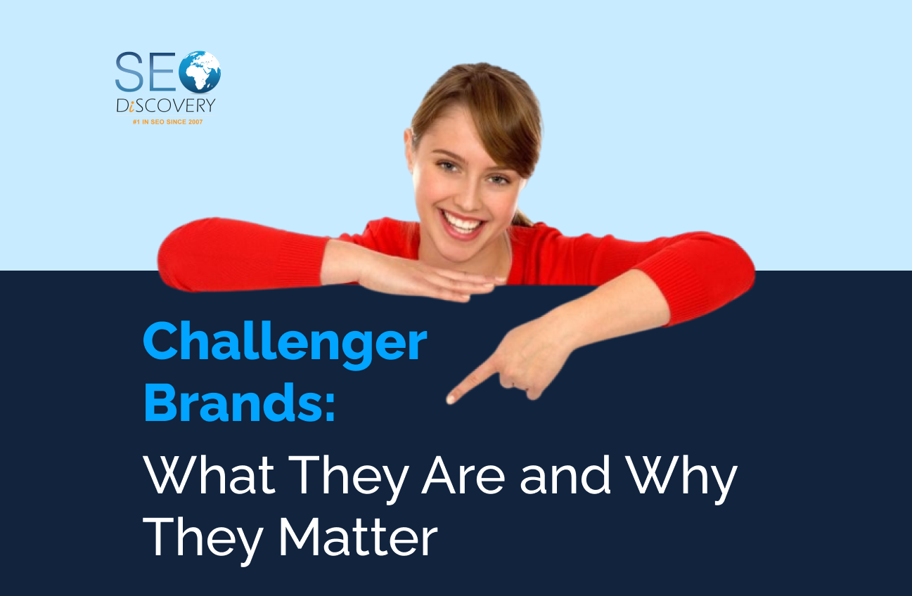 What is Challenger Brands: Why They Matter | SEO Discovery