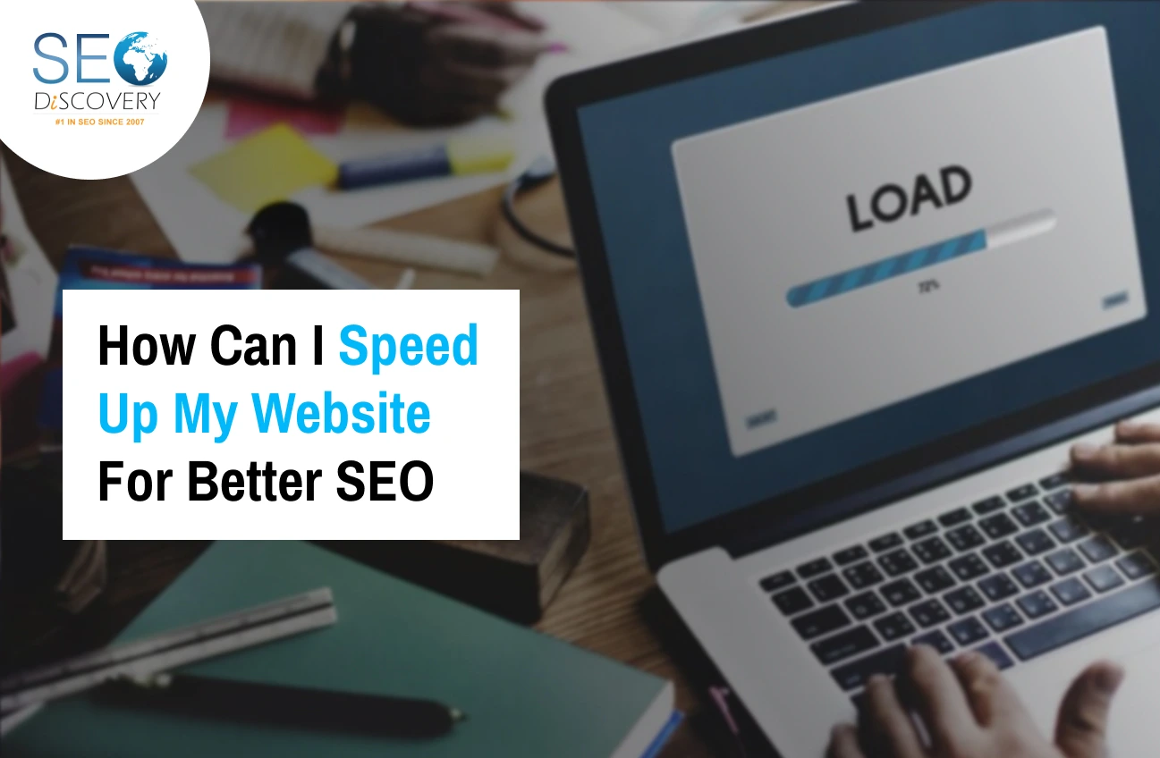 How Can I Speed Up My Website For Better SEO