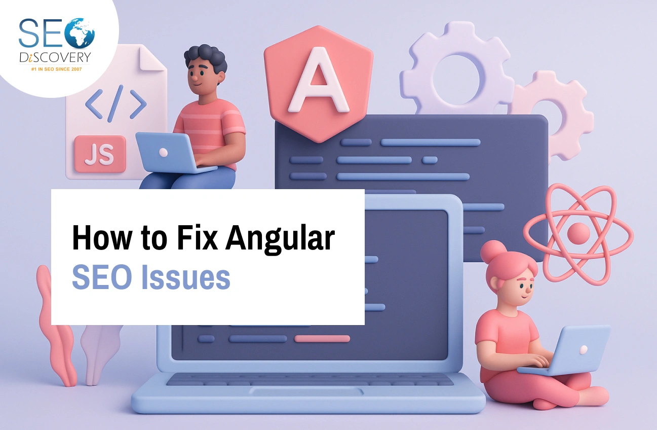 How to Make Angular SEO Friendly : Best Practices & Fixes