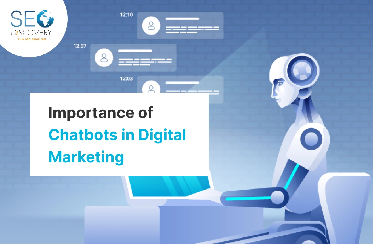 Importance of Chatbots in Digital Marketing & SEO