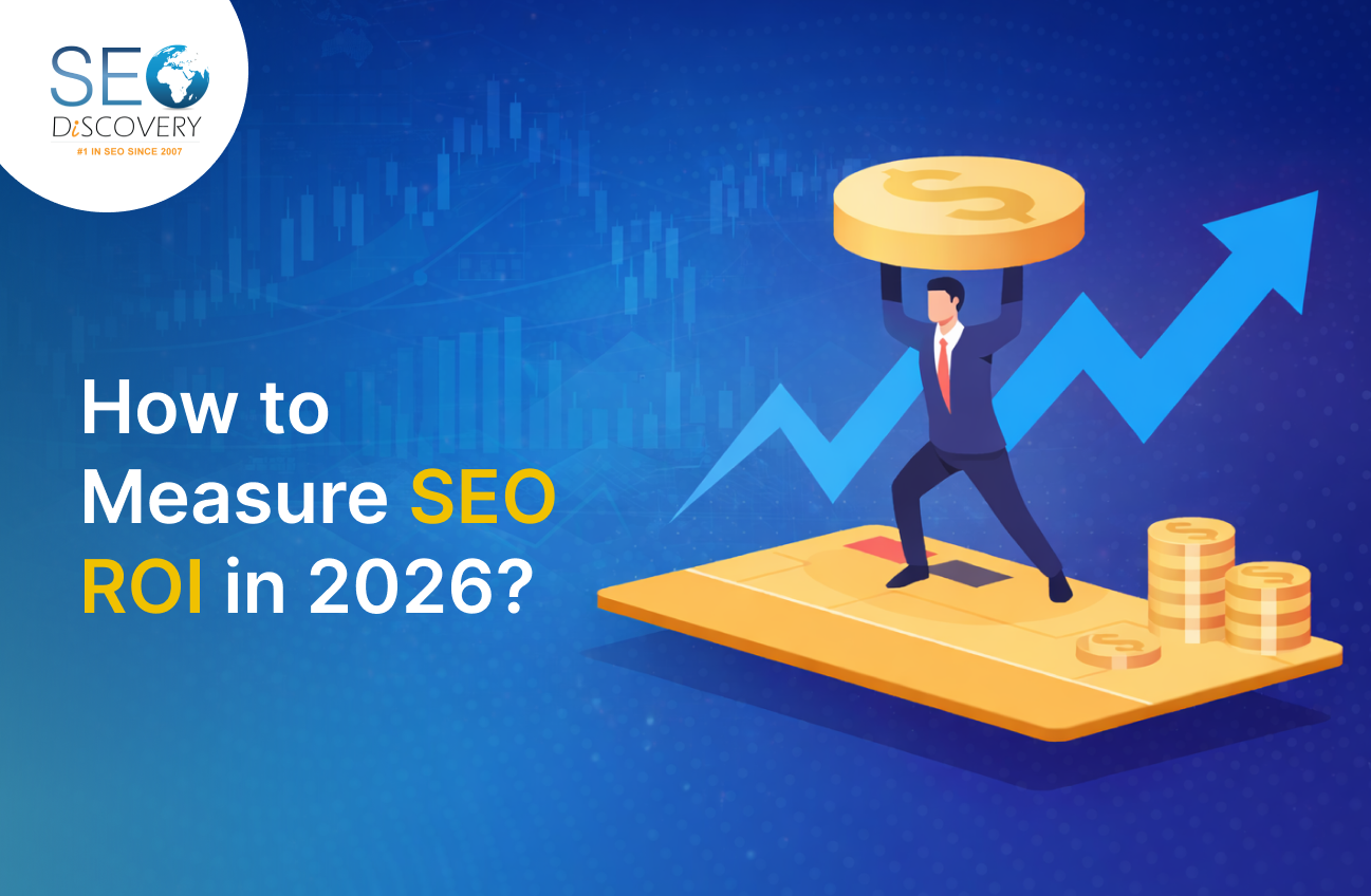 How to Measure SEO ROI in 2026 | Revenue-Driven SEO Guide